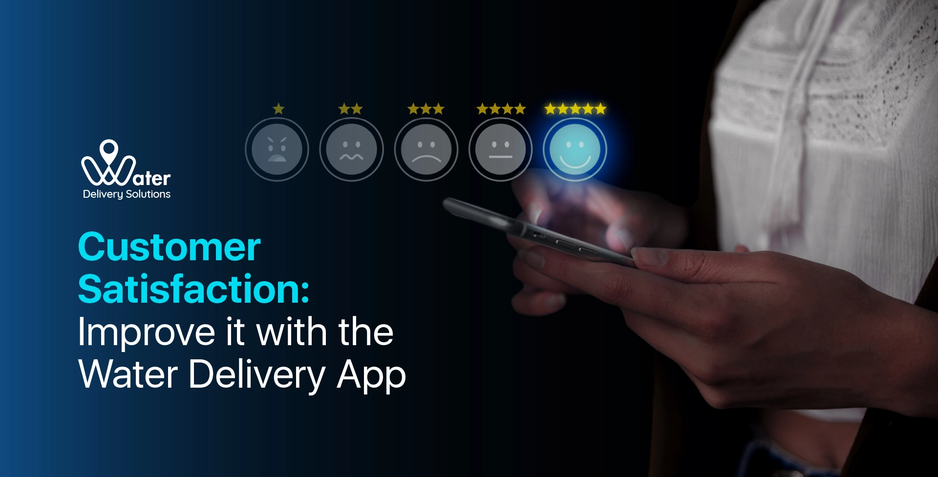 Customer Satisfaction: Improve it with the Water Delivery App